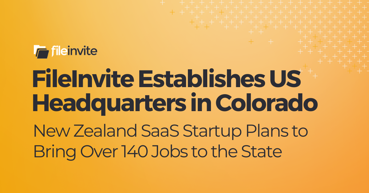 FileInvite Establishes US Headquarters in Colorado to Support Rapid Growth